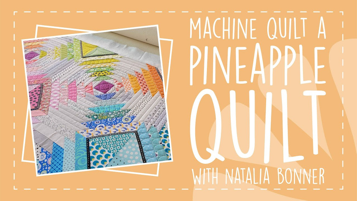 Machine Quilt A Pineapple Quilt With Natalia Bonner – Piece N Quilt